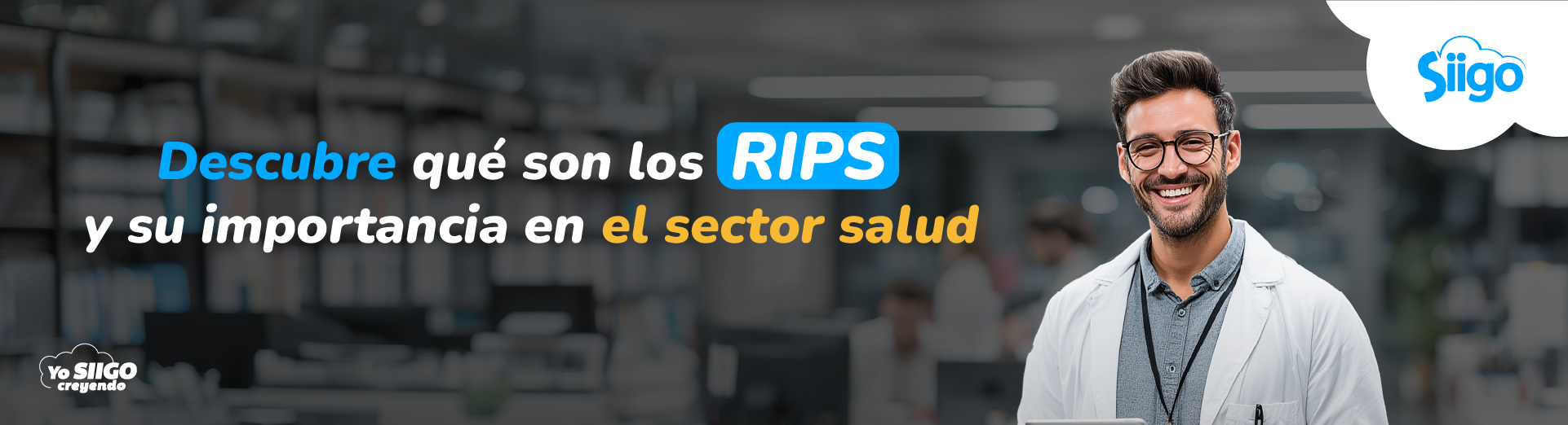RIPS en salud: qué son, formato, ejemplo y beneficios